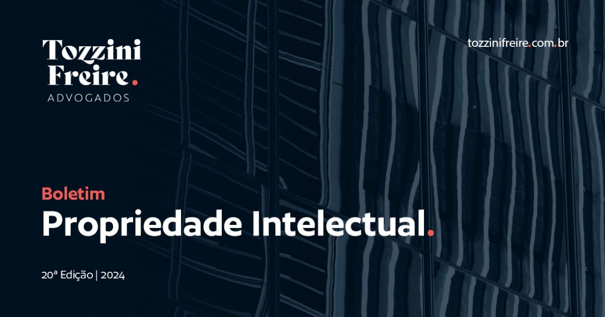 Intellectual Property Newsletter | Edition 20 - 2024